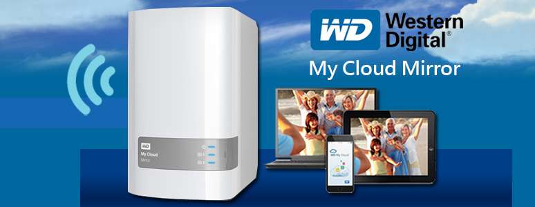 WD My Cloud Mirror 新處理器搭配誕生-私人雲端與資料備份 Get !!! | XFastest News