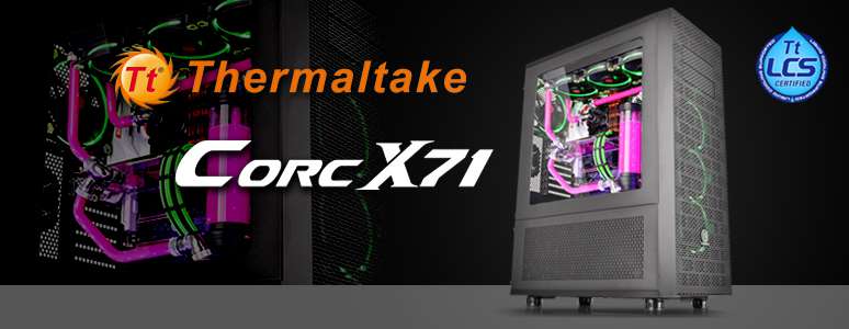 Thermaltake Core X71 機殼：雙層巴士隨你配置 | XFastest News