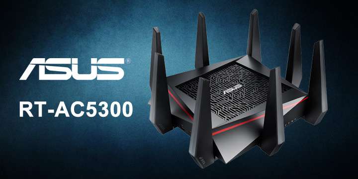 ASUS RT-AC5300搶先看 | XFastest News