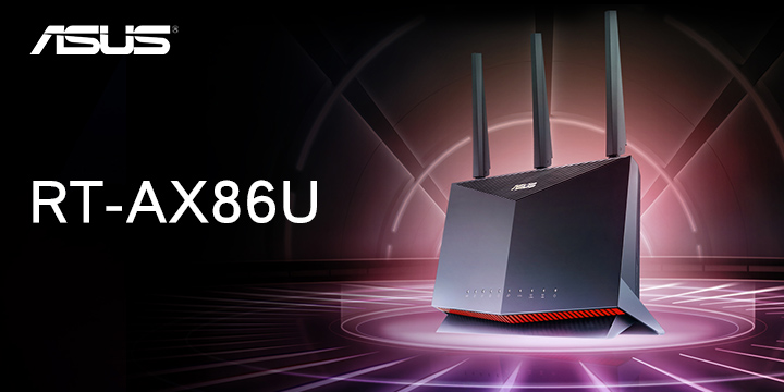 Wi-Fi 6 高階主流 ASUS RT-AX86U 無線路由器開箱 / 雙頻 AX5700, 2.5GbE, 手遊加速 | XFastest ...