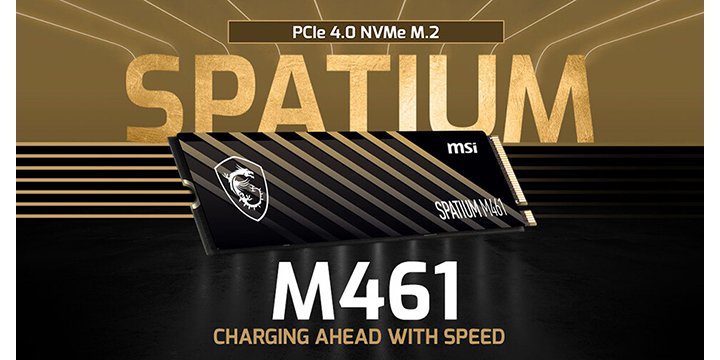 MSI 推出 Spatium M461、M453 與 M452 三款 PCIe 4.0 NVMe SSD | XFastest News