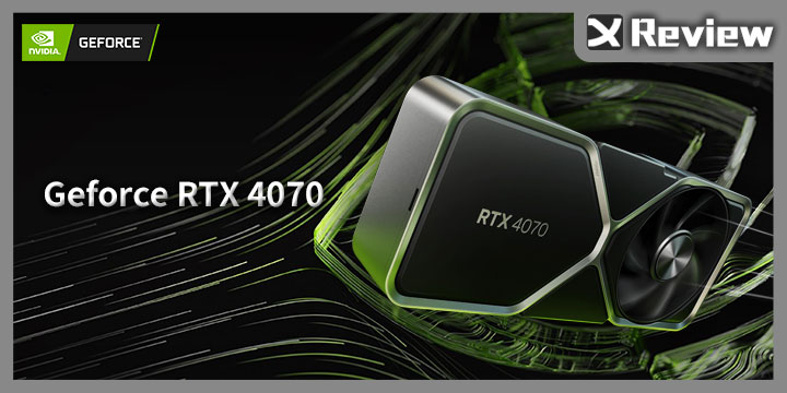 2K 我檔！NVIDIA GeForce RTX 4070 測試報告 / 每元性能更佳, DLSS3 補幀加速 | XFastest News