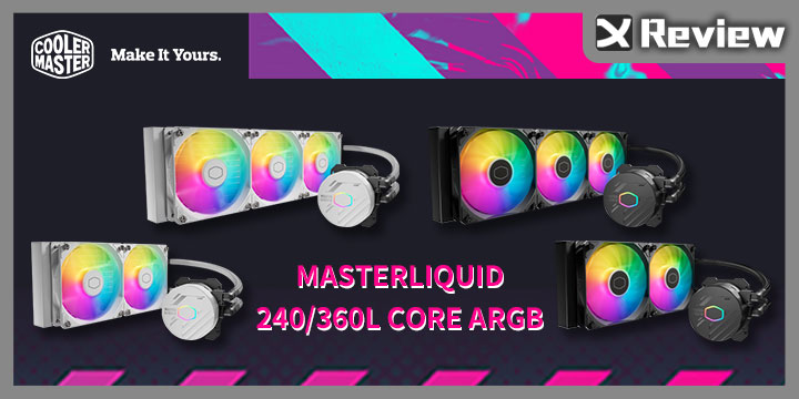 經典 MasterLiquid Lite 系列水冷散熱器再進化~ Cooler Master MasterLiquid 240L/360L ...