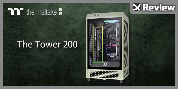爆米花機散熱擴充強化 | 曜越 thermaltake 透視 The Tower 200 迷你機殼開箱 | XFastest News