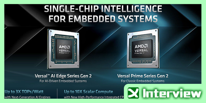 針對具 AI 的嵌入式系統 AMD 推出第二代 Versal AI Edge 與 Versal Prime 系列單晶片 | XFastest News