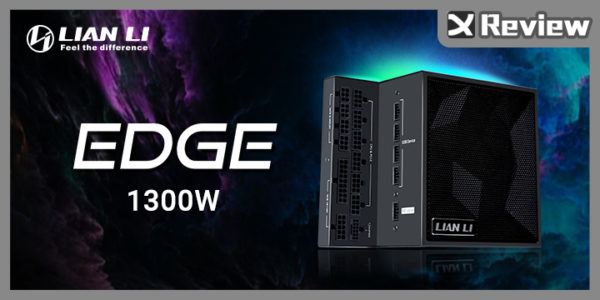 左右雙艙專用！LIAN LI EDGE 1300W 電供開箱 / L 形設計、80 PLUS 白金、USB HUB | XFastest News